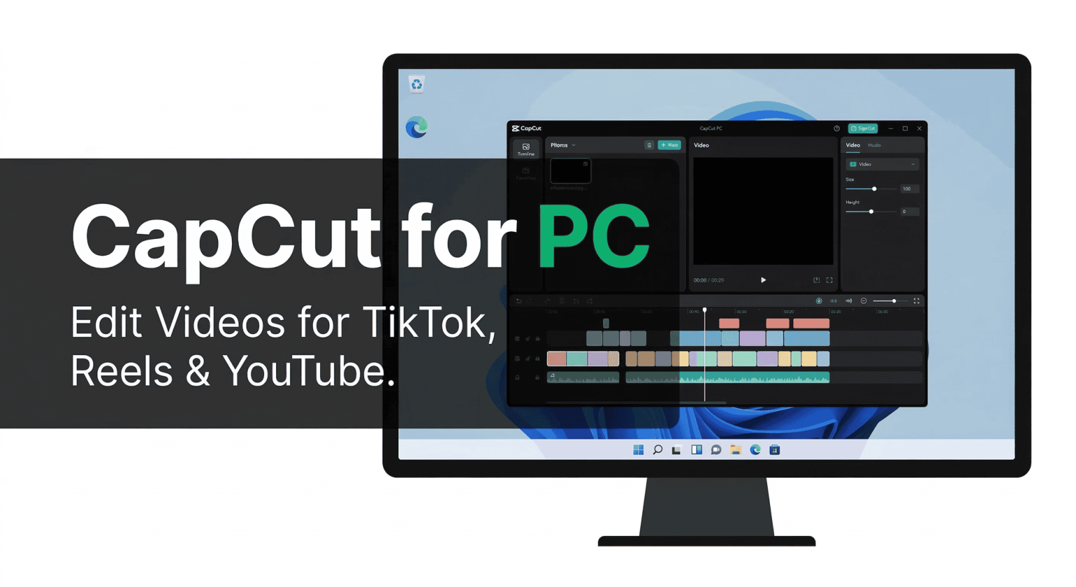 CapCut for Windows - Setup, Features & Tips - Windows Mode